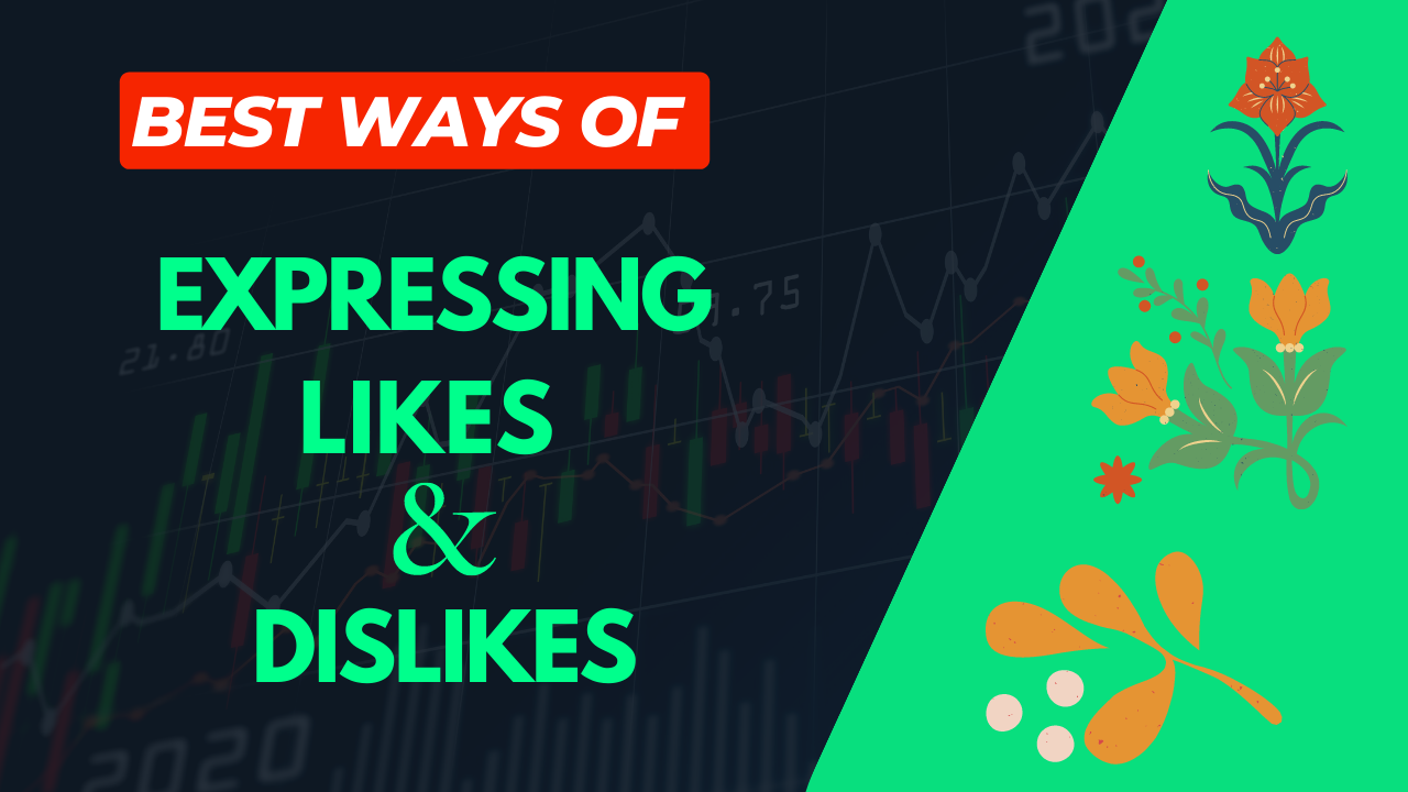 Expressing Likes And Dislikes - ENGLISH4ALL